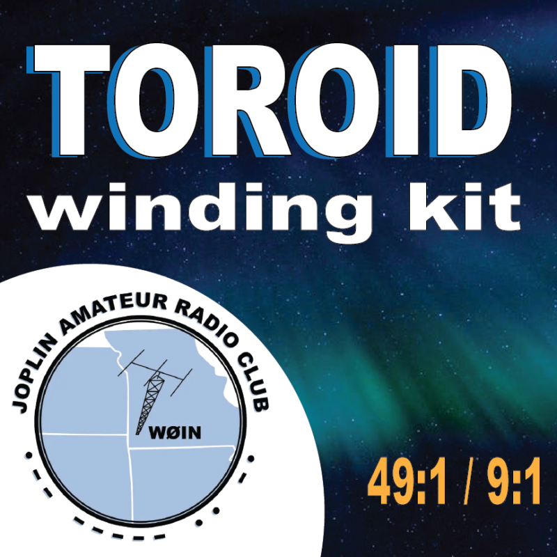 Toroid Winding Kit – Joplin ARC